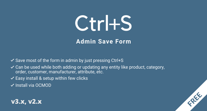 Admin CTRL+S Save Form | Opencart Module | Free